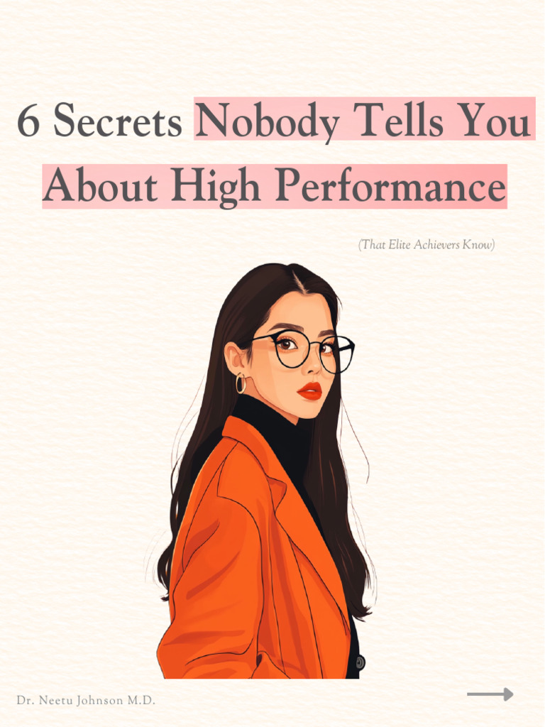 Secrets Nobody Tells You About High Performance | PDF