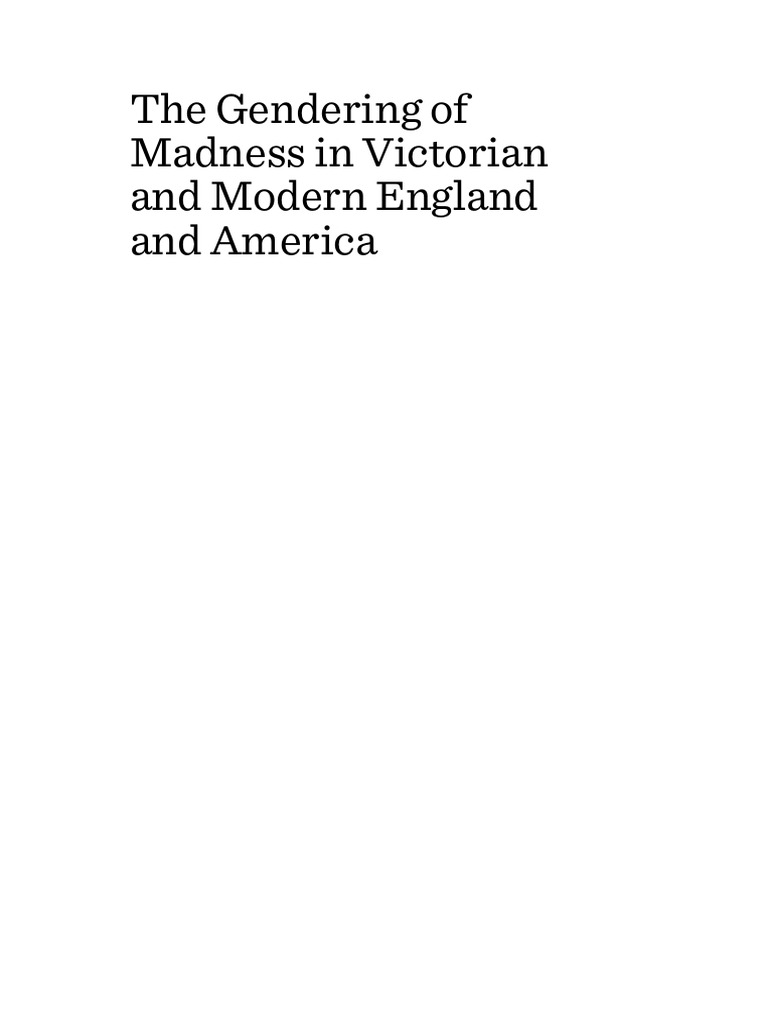 Madness Victorian Era England and America | PDF | Hysteria | Mental ...