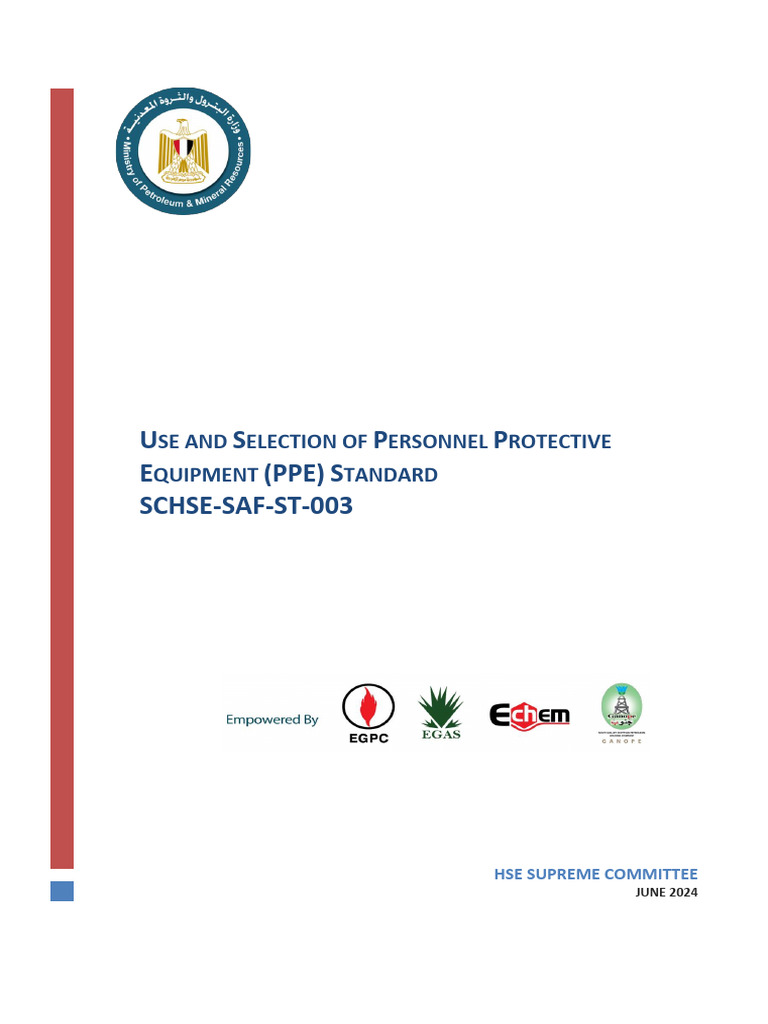 (SCHSE-SAF-ST-003) Use and Selection of Personnel Protective Equipment (PPE) Standard | PDF ...