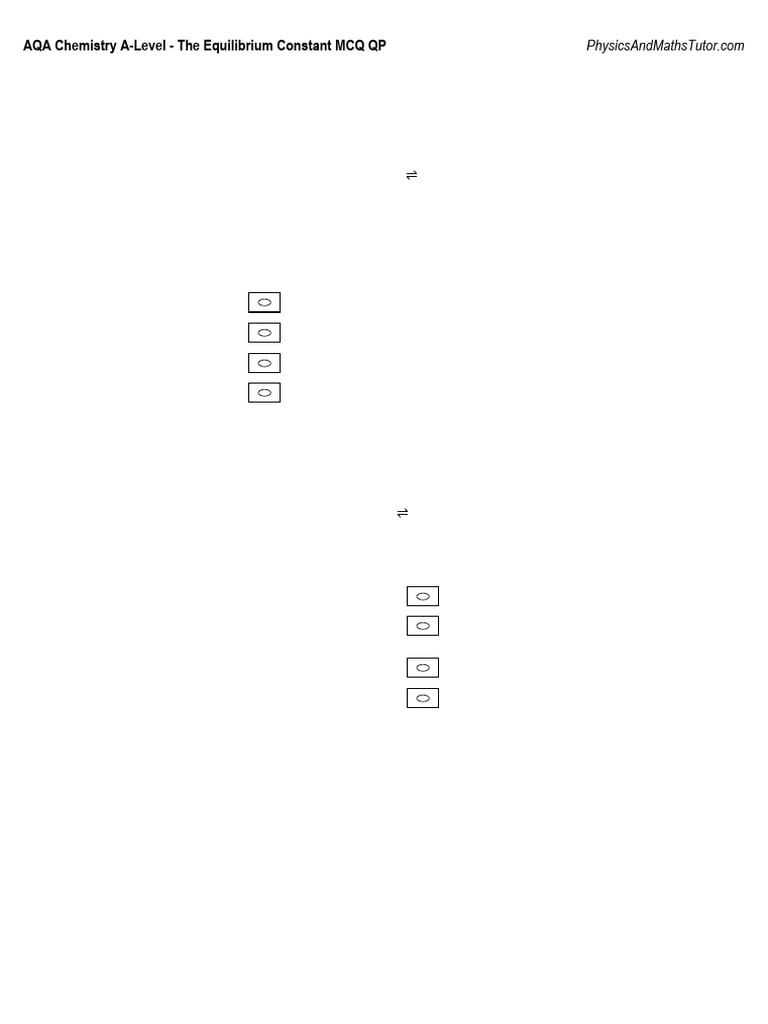 The Equilibrium Constant MCQ QP | PDF | Chemical Equilibrium | Chemical Reactions