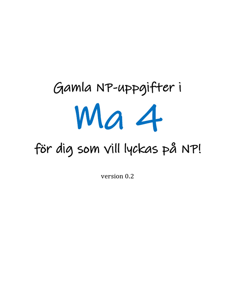 Gamla NP-uppgifter Ma 4 | PDF