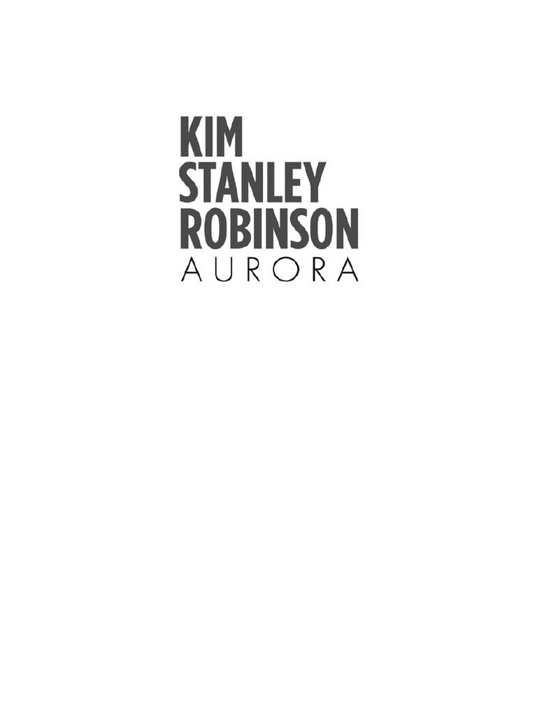 Kim Stanley Robinson - Aurora | PDF