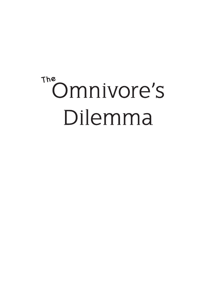 The Omnivore’s Dilemma | PDF