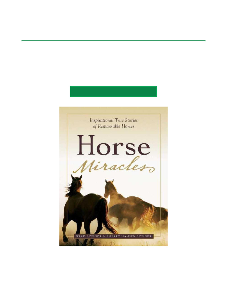 Must Own Horse Miracles Inspirational True Stories of Remarkable Horses PDF DOCX Download | PDF