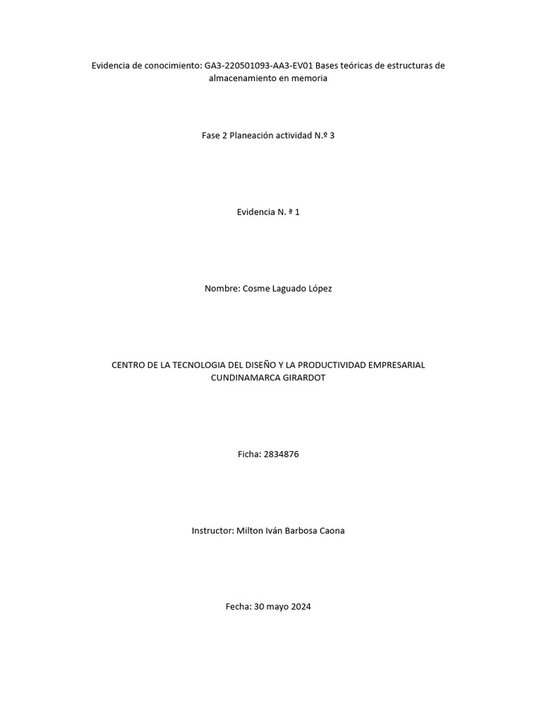 Evidencia de Conocimiento GA3-220501093-AA3-EV01 Bases Teóricas de Estructuras de Almacenamiento ...