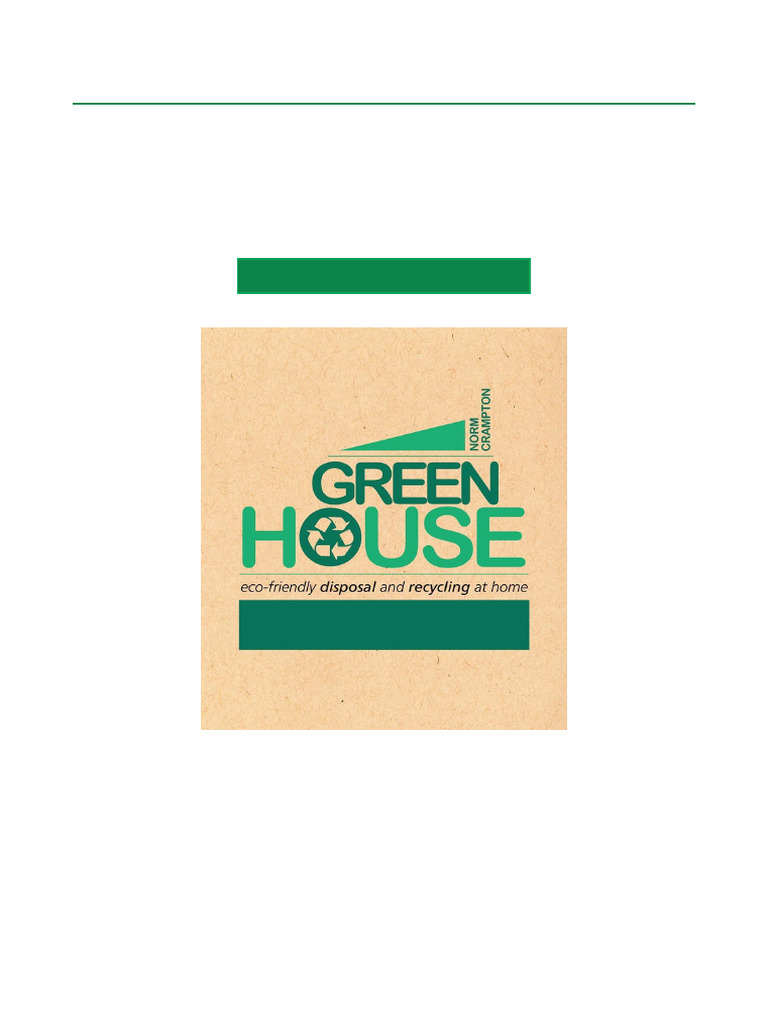 Most Downloaded Green House Eco Friendly Disposal and Recycling at Home ...