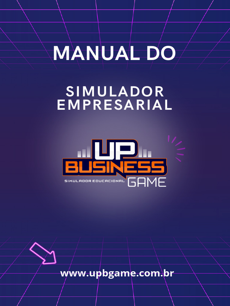 Manual do Simulador UP Business Game | PDF | Empréstimos | Fluxo de caixa