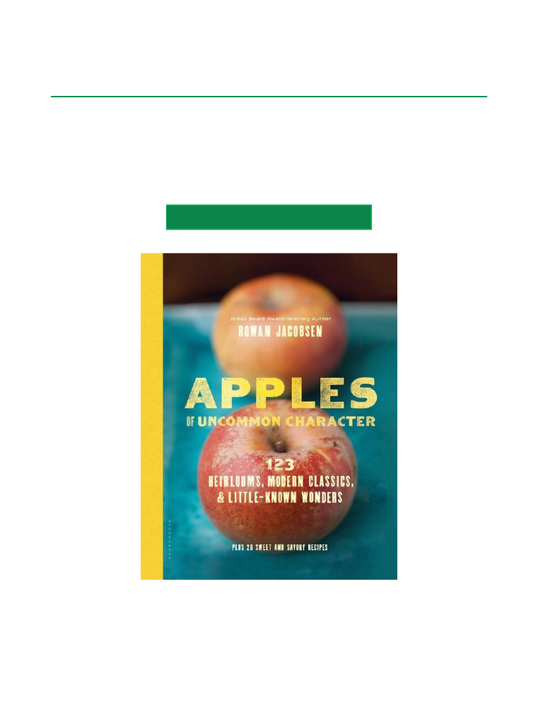 Learn Apples of Uncommon Character Heirlooms, Modern Classics, and ...