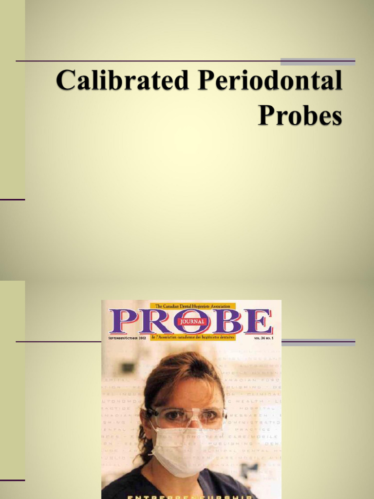 Periodontal Probes - (C10D10) | PDF | Periodontology | Dentistry Branches