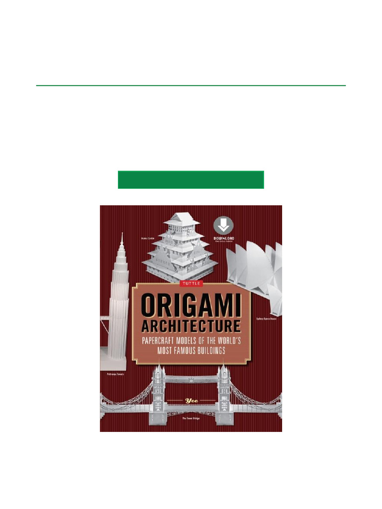 Origami Architecture: 16 Papercraft Models | PDF
