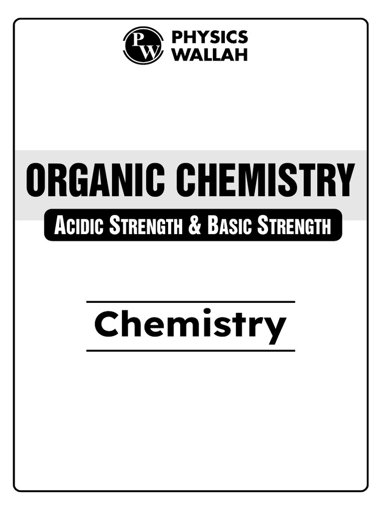 Acidic Strength and Basic Strength - Study Module - Varun JEE Advanced ...