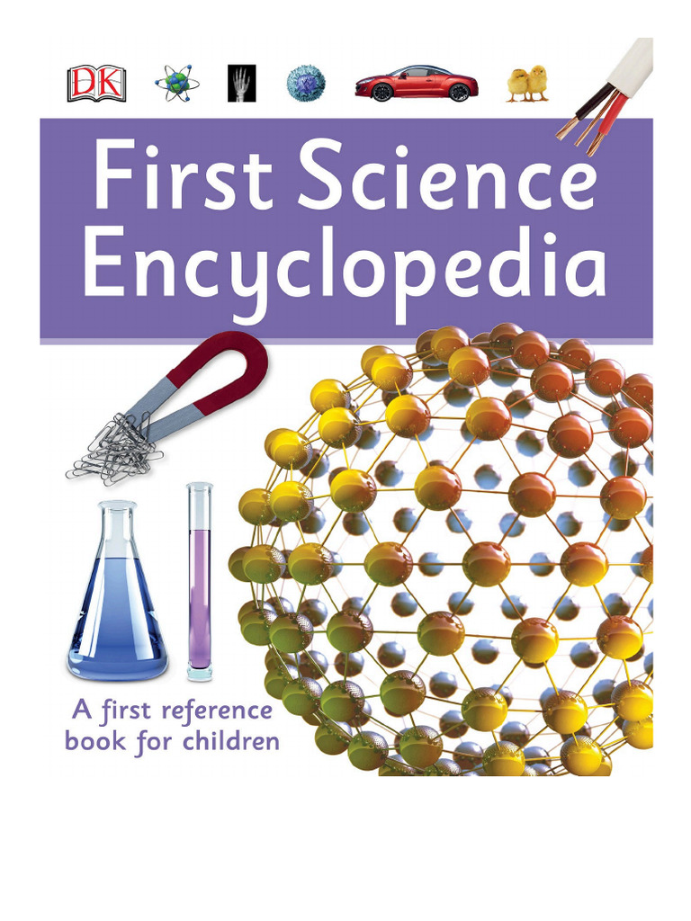 (DK) First Science Encyclopedia | PDF