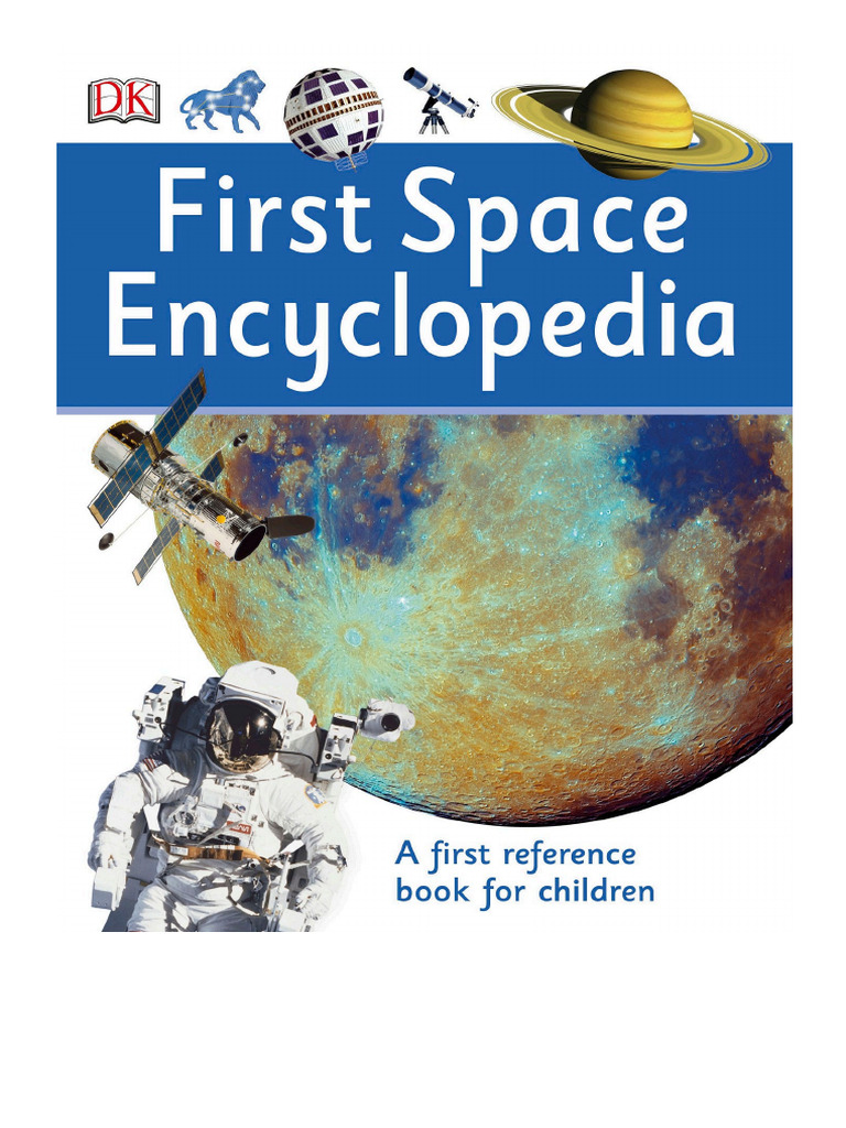 (DK) First Space Encyclopedia | PDF