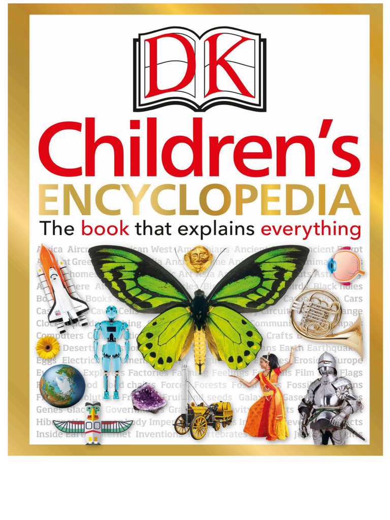 Dk Children S Encyclopedia The Book That Explains Everything Pdf