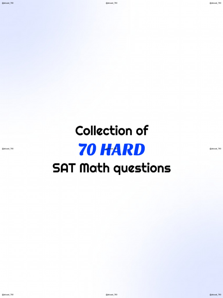 70 Hard SAT Math Questions For March | PDF