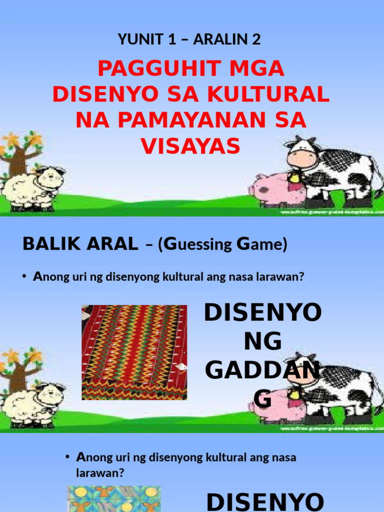 Arts Y1 Aralin 2 Pagguhit NG Mga Disenyo Sa Kultural Na Pamayanan Sa ...