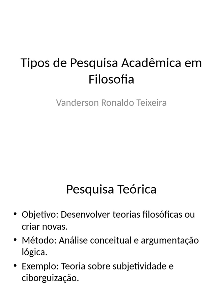 Tipos Pesquisa Academica Filosofia | PDF