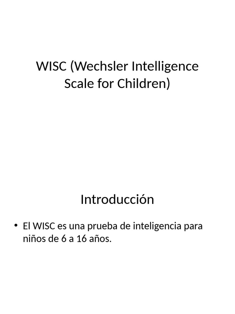 WISC (Wechsler Intelligence Scale For Children) | PDF