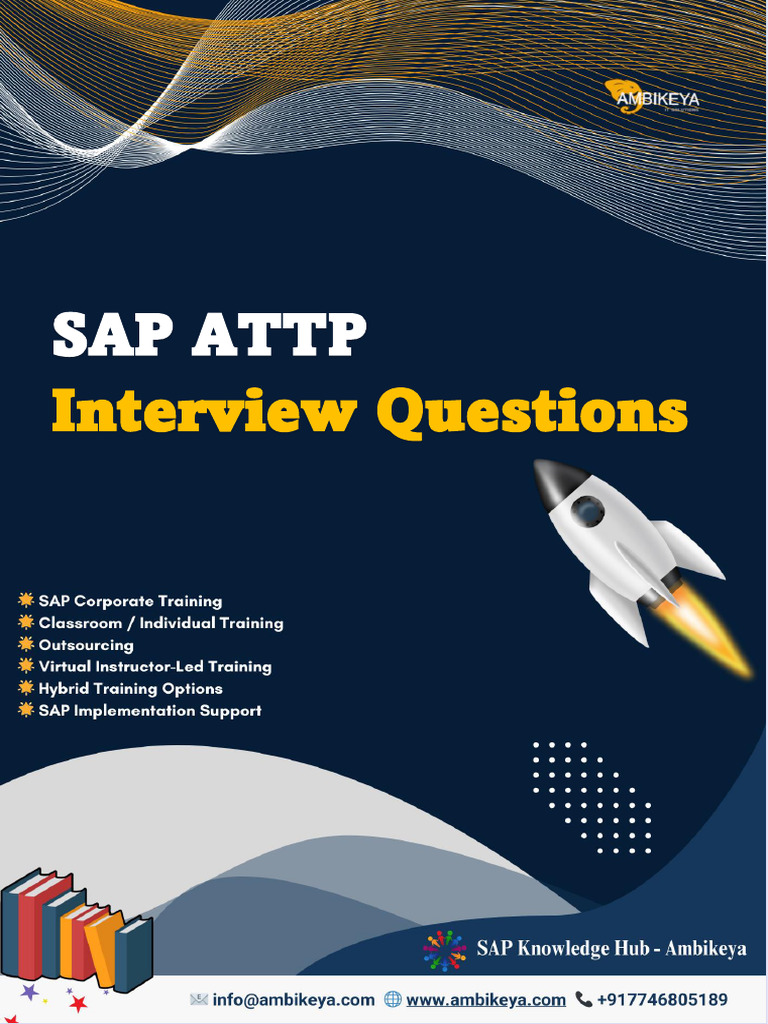 SAP ATTP Interview Questions - Ambikeya | PDF | Regulatory Compliance | Computer Security