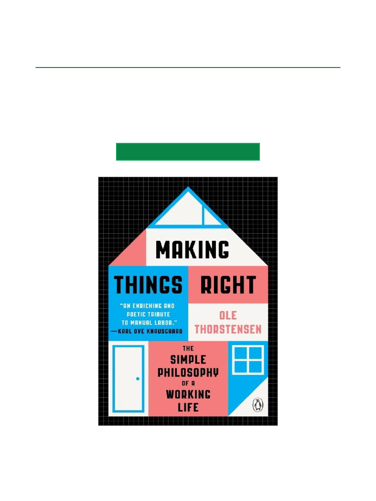 Featured Top Making Things Right The Simple Philosophy of A Working ...