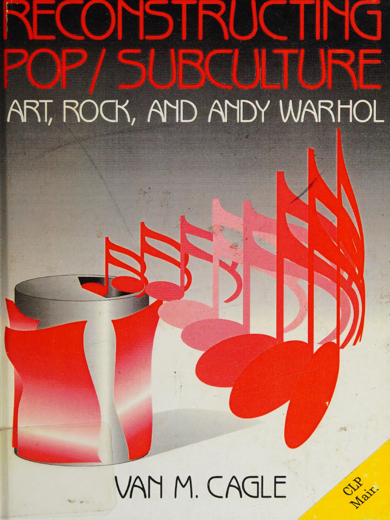 Reconstructing Pop Subculture - Van Cagle | PDF