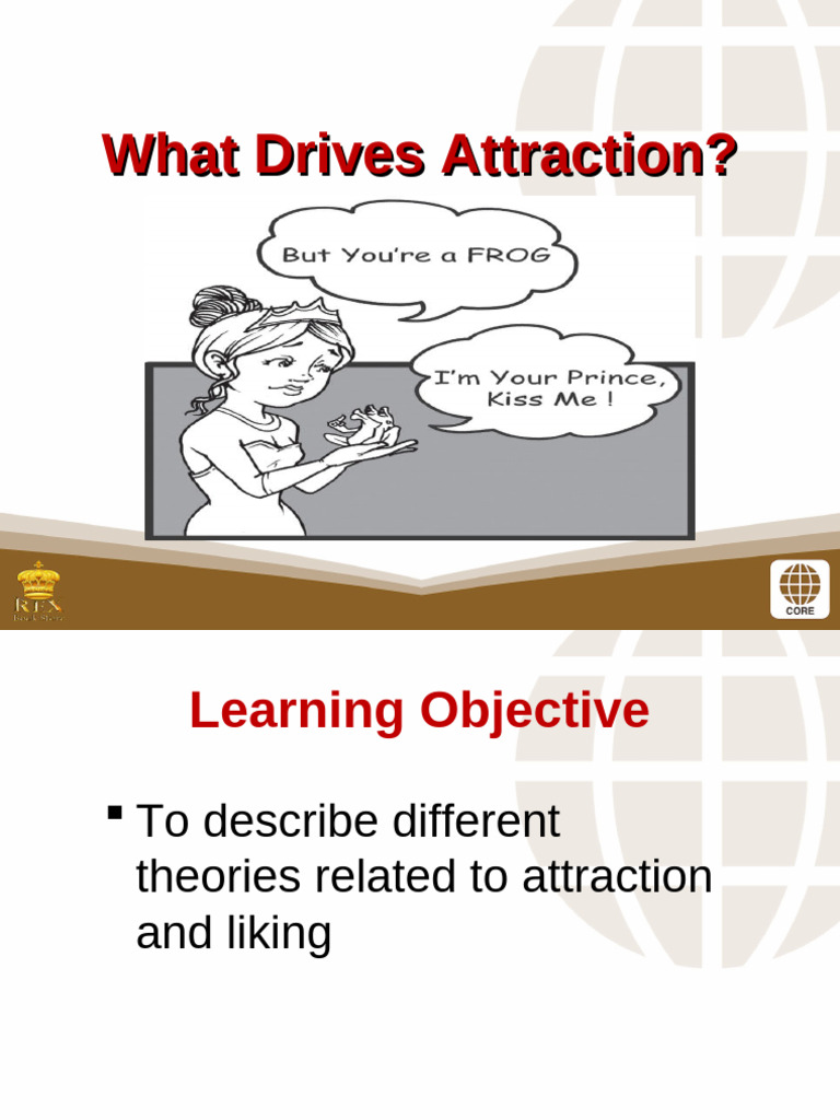 14 What Drives Attraction | PDF | Friendship | Social Psychology