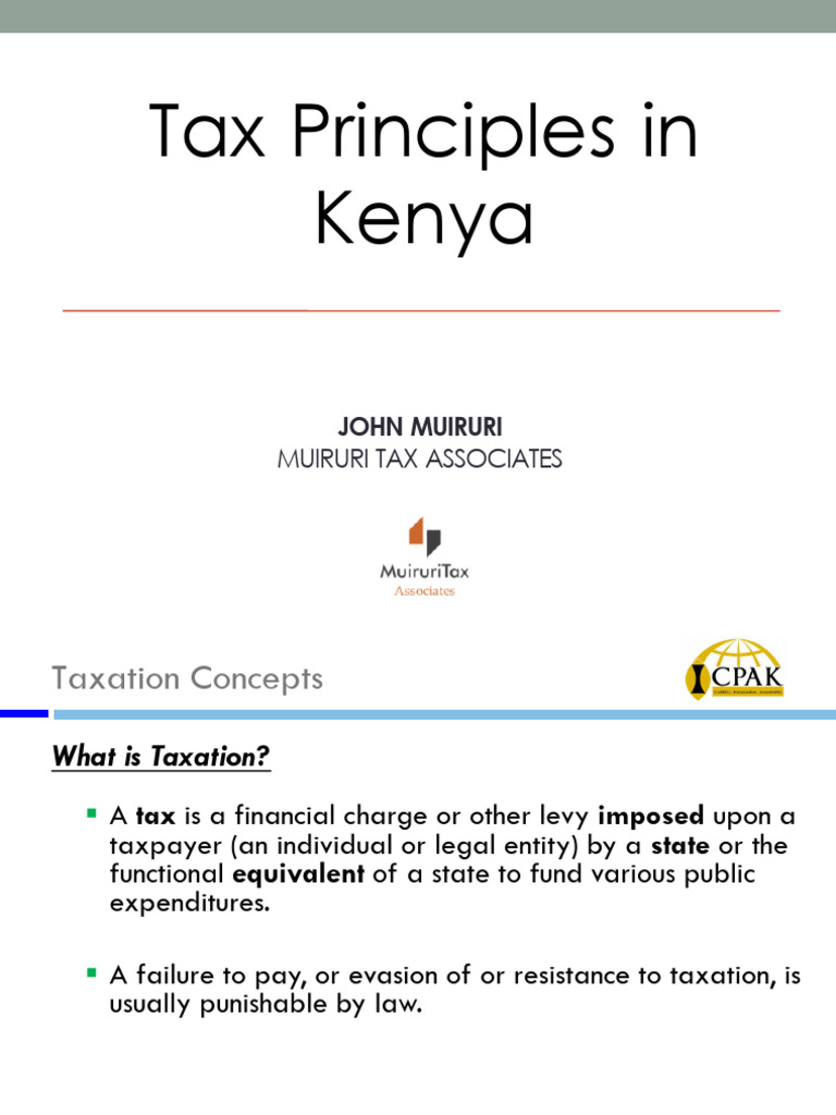 Principles of Taxation in Kenya by CPA John Muiruri | PDF | Taxes ...