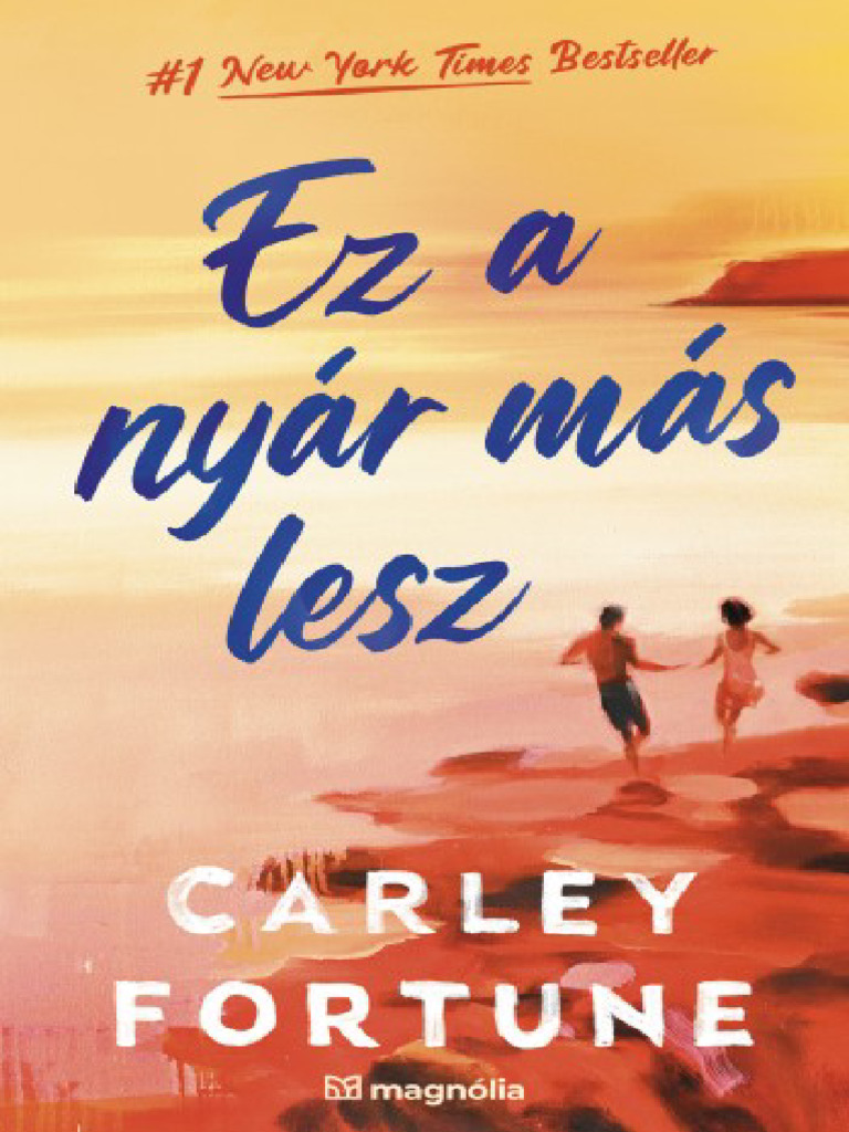 Carley Fortune - Ez A Nyár Más Lesz | PDF