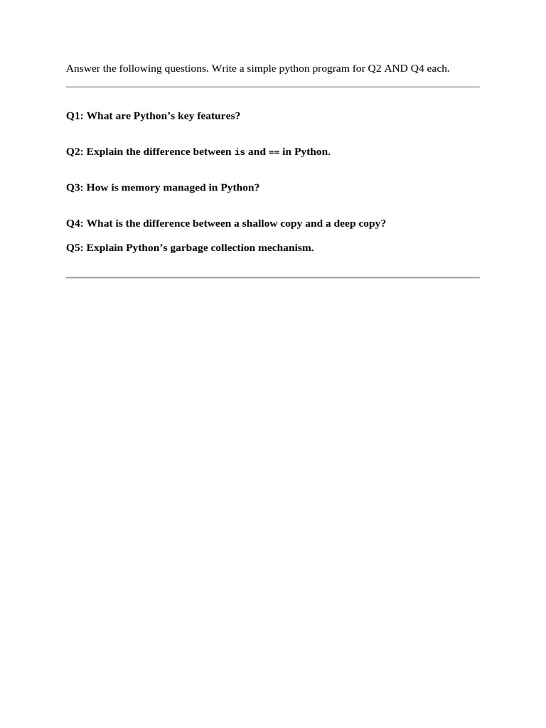 Q1: What Are Python's Key Features?: Answer The Following Questions. Write A Simple Python ...