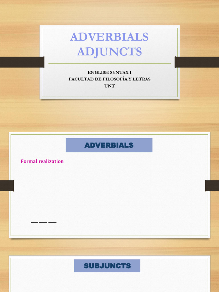 Unit IX - Adverbials - Adjuncts | PDF | Verb | Clause