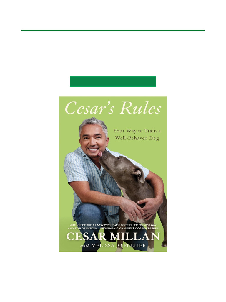 (Ebook PDF) Cesar's Rules Your Way To Train A Well Behaved Dog ...
