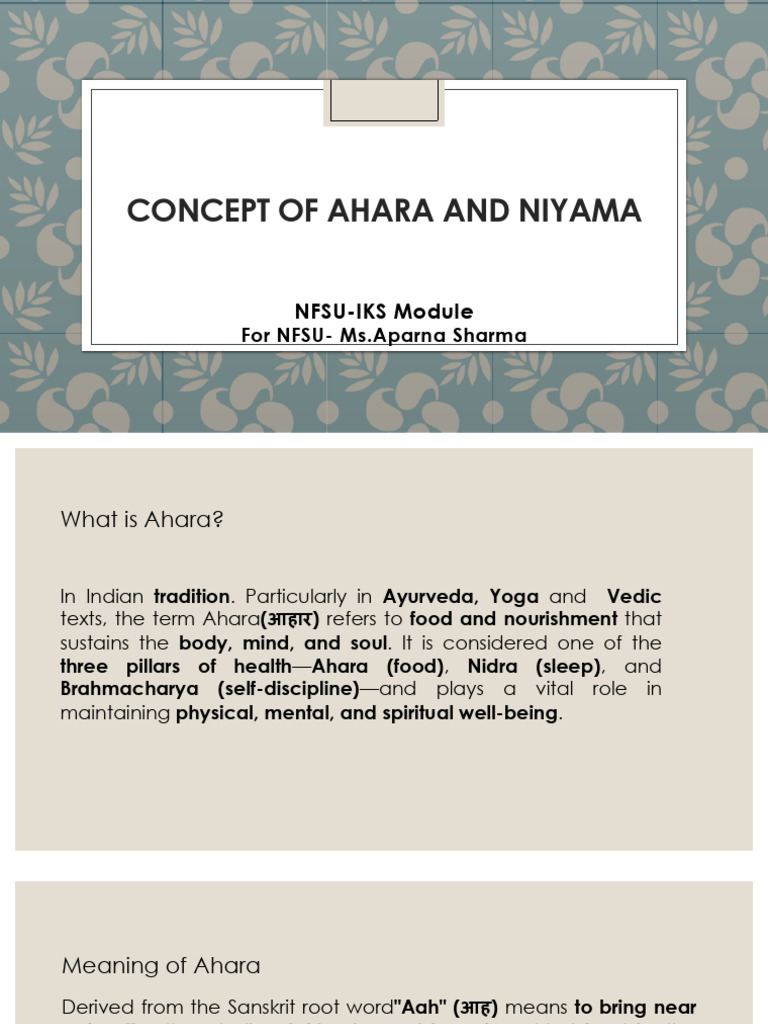 I Am Sharing 'Concept of Ahara and Niyama IKS PPT - NFSU' With You | PDF | Ayurveda | Ātman ...