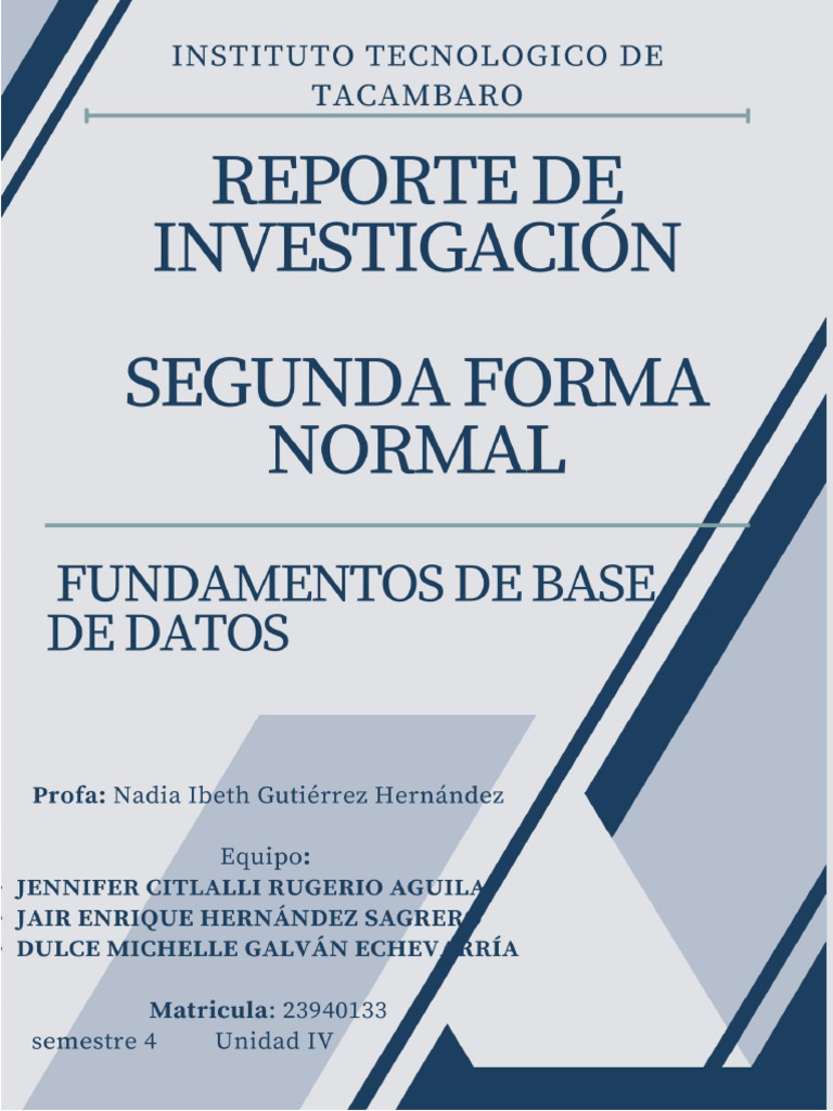 Reporte - Segunda Forma Normal - Jennifer Citlalli - Dulce Michelle - Jair Enrique | PDF | Bases ...