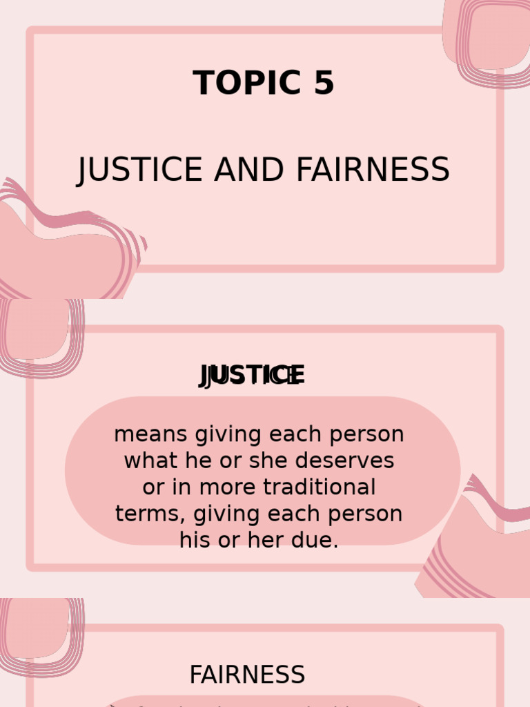 Lesson4 - Topic5 - Justice and Fairness | PDF | Socialism | Egalitarianism