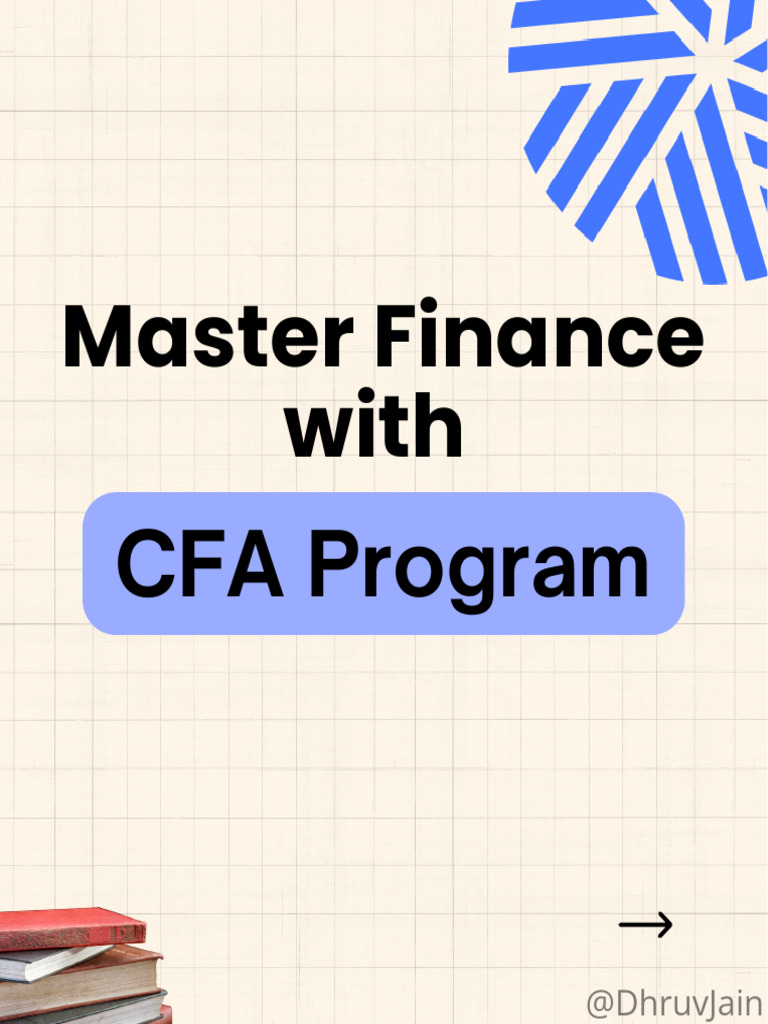 CFA Program - Complete Overview | PDF