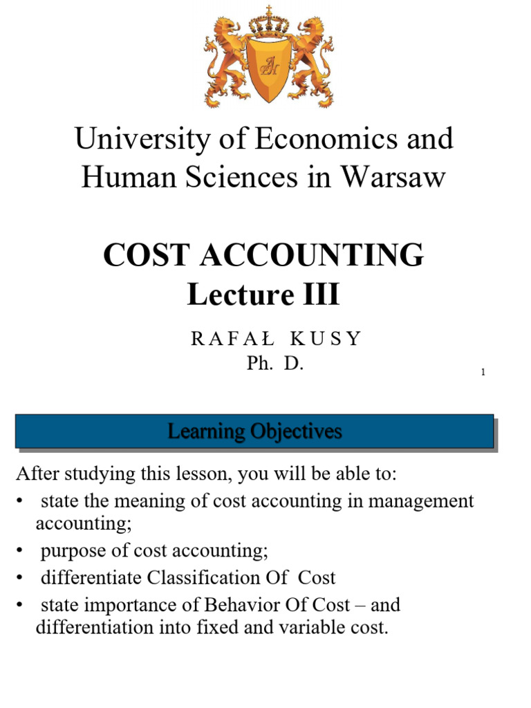 Cost Accounting - Lecture - III - Cost Classification - Presentation ...