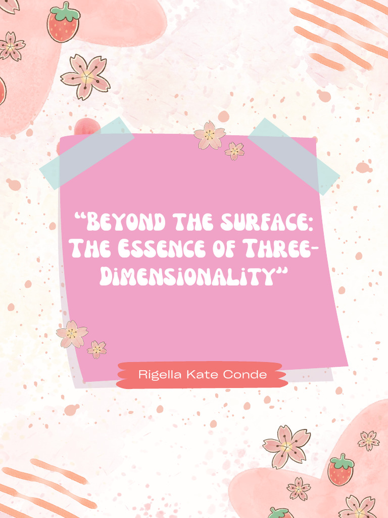 Beyond The Surface The Essence of Three-Dimensionality | PDF ...