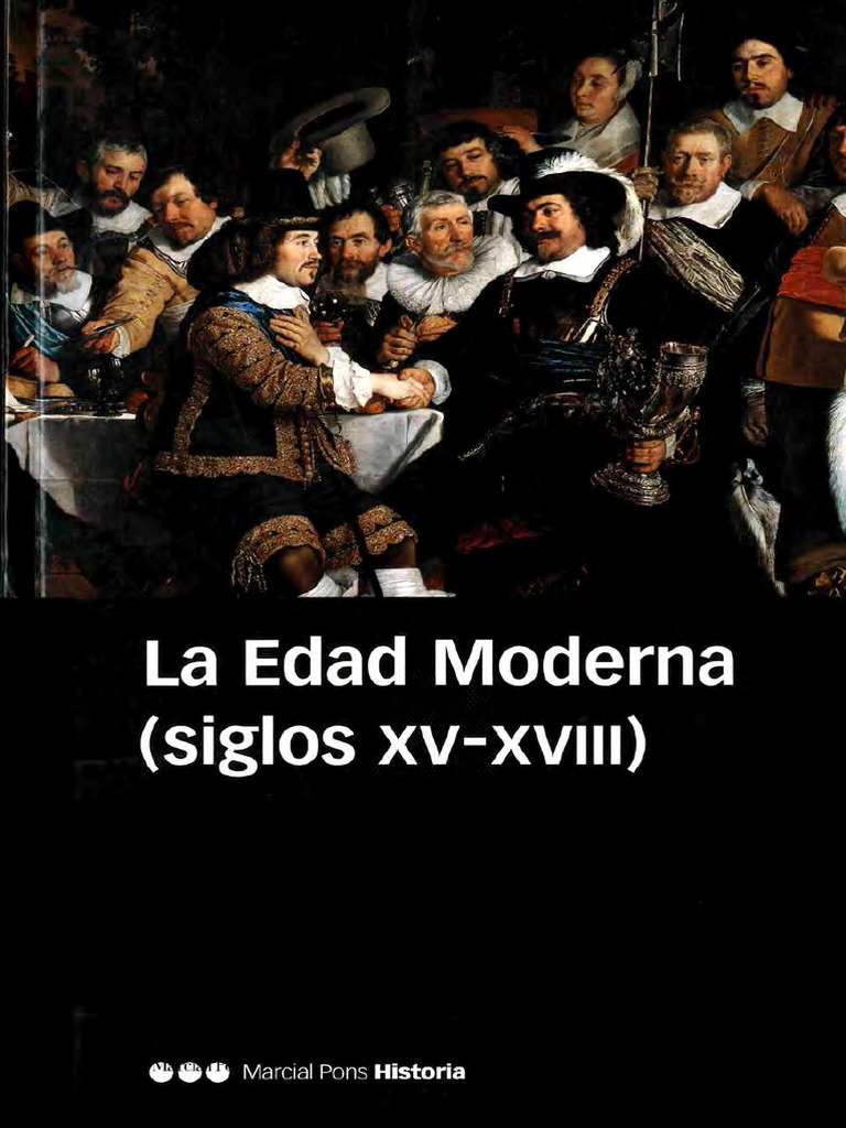 La Edad Moderna (s. XV-XVIII) | PDF
