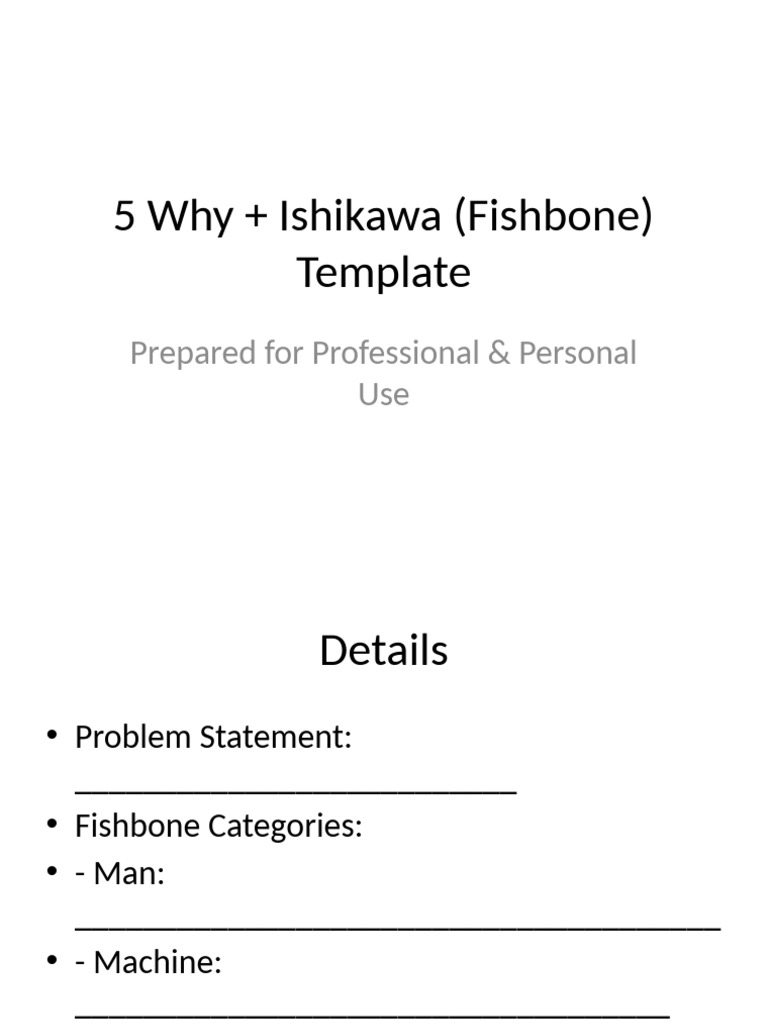 5 Why + Ishikawa (Fishbone) Template | PDF