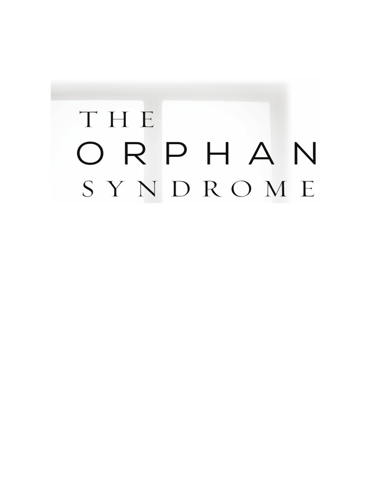 The Orphan Syndrome Sample Chapter | PDF | Jesus | Disciple (Christianity)