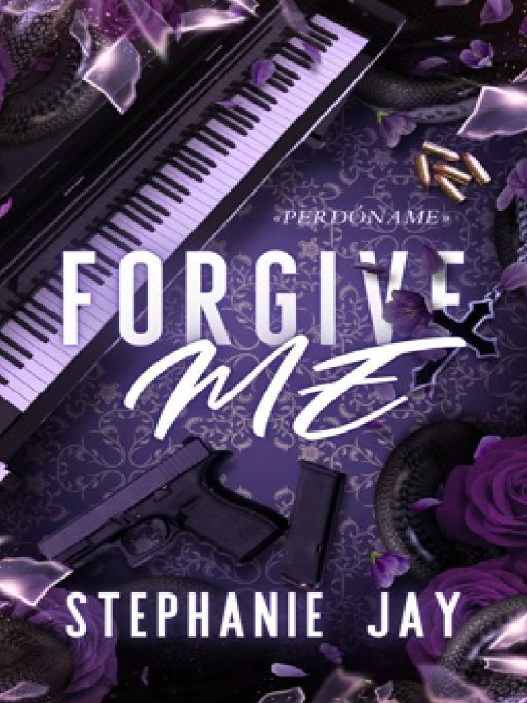 Forgive Me - Stephanie Jay | PDF