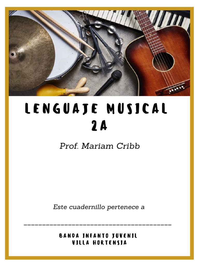 Lenguaje Musical 2a. 2024 - 20250331 - 175318 - 0000 | PDF | Elementos ...