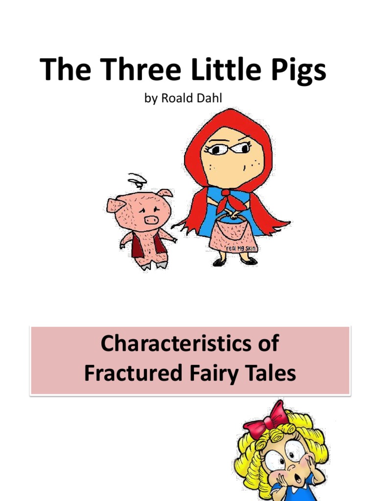 Fractured Fairy Tales: The Three Little Pigs | PDF | Once Upon A Time ...