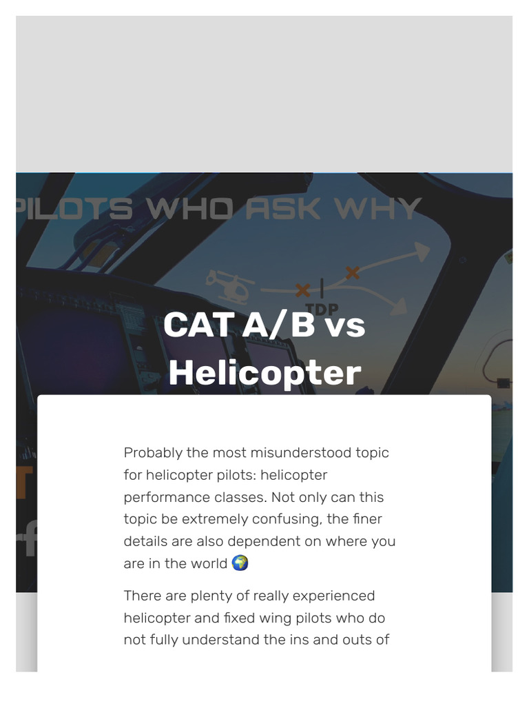 CAT A:B vs Helicopter Performance Classes ‣ Pilots Who Ask Why | PDF ...