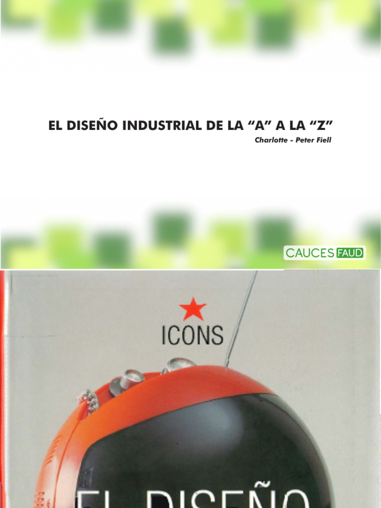 El diseño industrial de la A a la Z - Charlotte - Peter Fiell | PDF