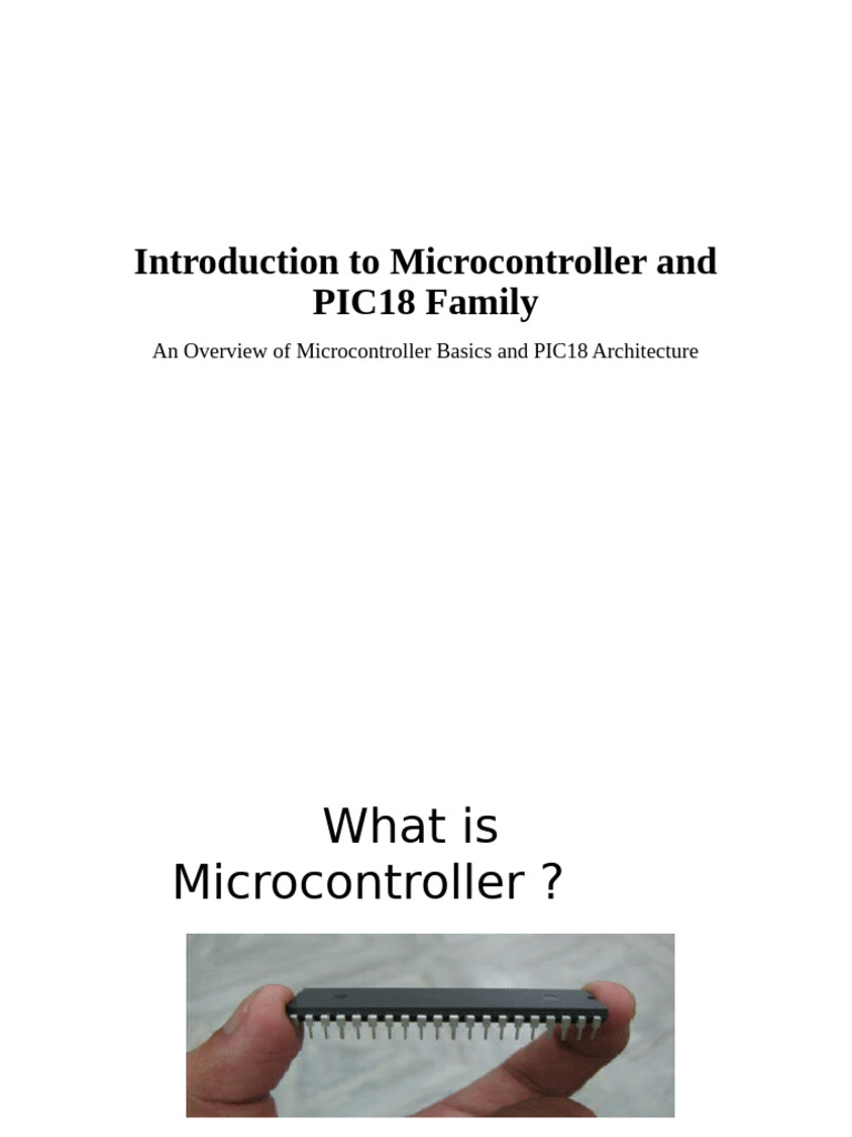 Introduction To Microcontroller PIC18 | PDF | Microcontroller | Manufactured Goods