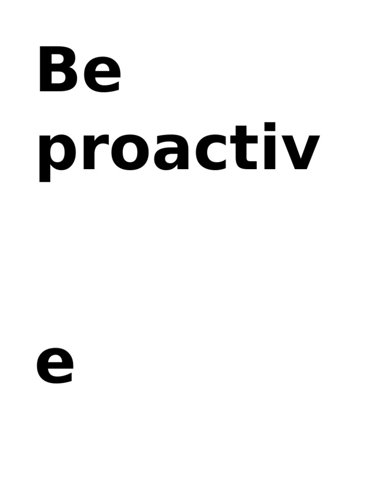Be Proactive | PDF