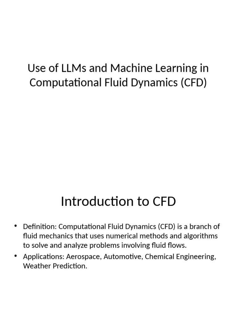 LLMs and Machine Learning in CFD | PDF | Computational Fluid Dynamics | Machine Learning