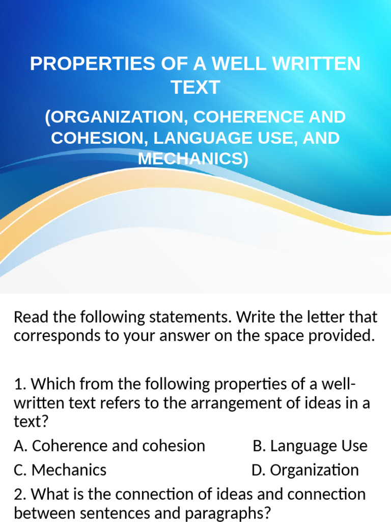 PROPERTIES OF A WELL WRITTEN TEXT | PDF | Paragraph | Volleyball