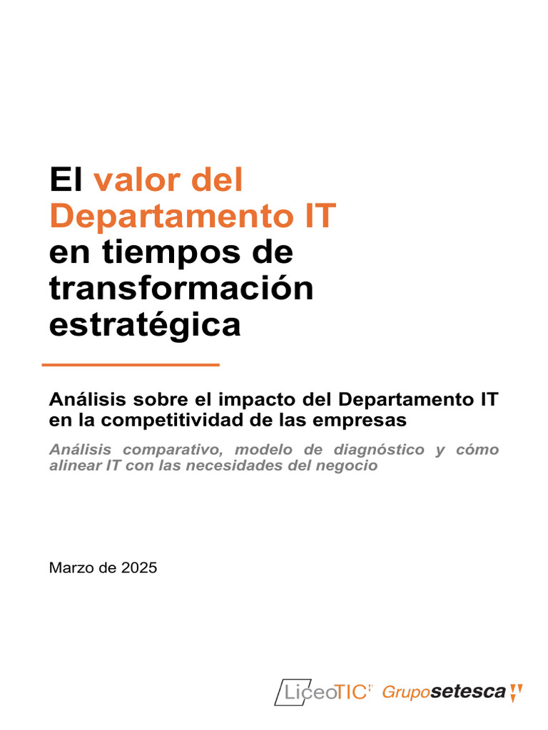SETESCA El Valor Del Departamento IT en Tiempos de Transformacion ...